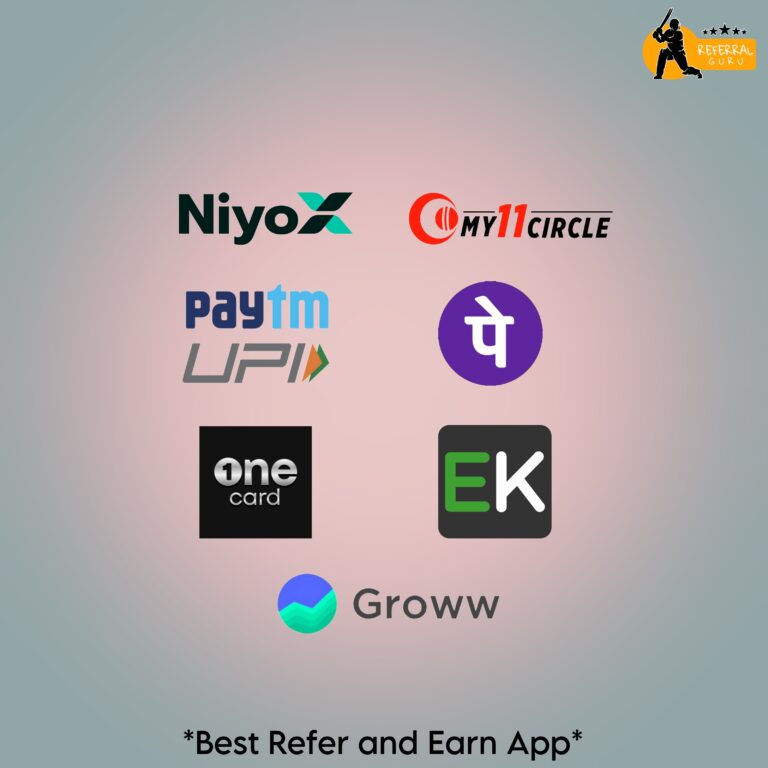 Best Refer And Earn Apps Available In India 2024 - Referralguru.in