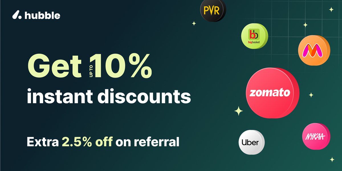 Hubble App Referral Code: SHUB6115 | Get Instant Discount Up To 10% on ...